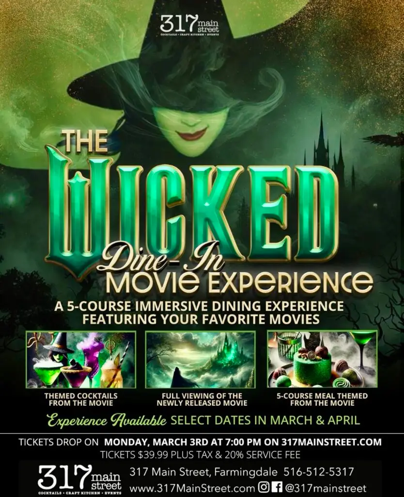 The Wicked Dine-In Movie Experience at 317 Main – Going Local Long Island